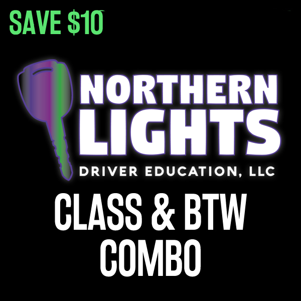 Class & Behind the Wheel Combo – PAY ONLINE – Northern Lights Driver ...